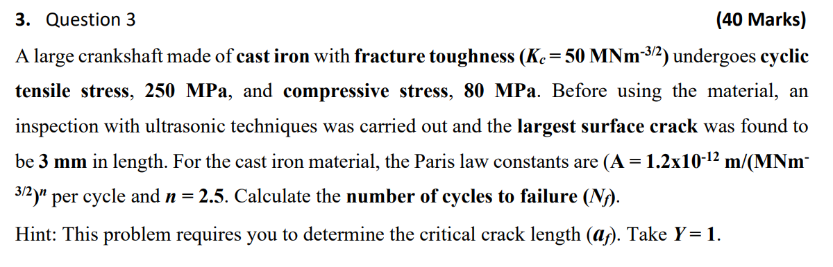 Solved Question 3(40 ﻿Marks)A large crankshaft made of cast | Chegg.com