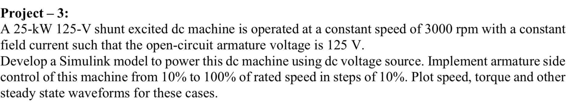 Solved Project-3:A \( 25-\mathrm{kW} 125-\mathrm{V} \) | Chegg.com