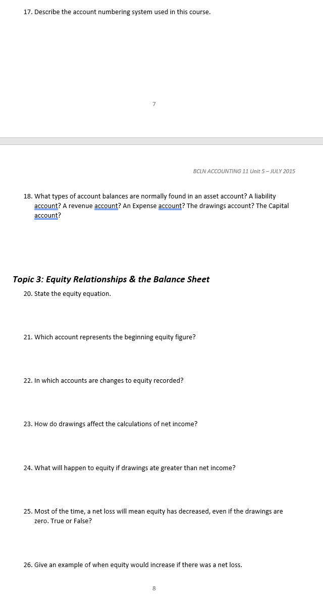 Solved 17. Describe the account numbering system used in | Chegg.com
