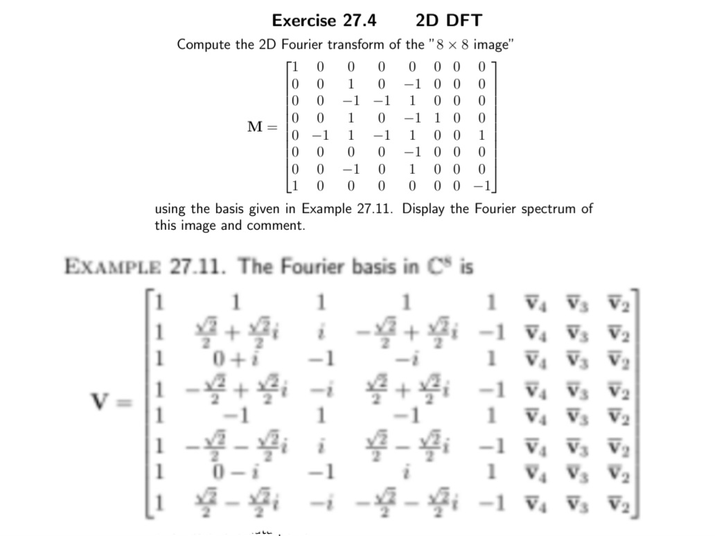 Solved Compute the 2D Fourier transform of the " 8×8 image" | Chegg.com