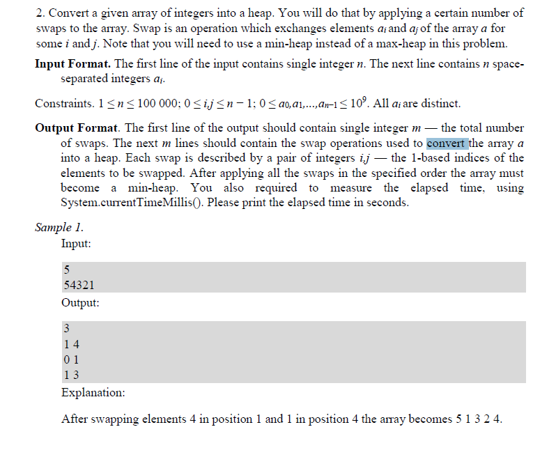 Solved 2. Convert a given array of integers into a heap. You | Chegg.com