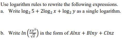 Solved Use logarithm rules to rewrite the following | Chegg.com
