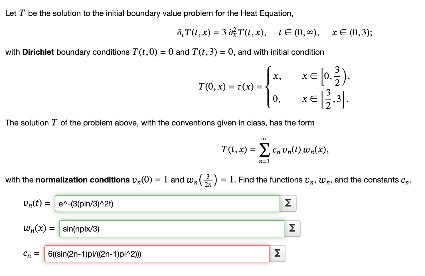 Solved Let T ﻿be the solution to the initial boundary value | Chegg.com