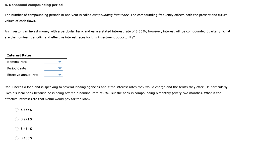 Solved 8. Nonannual compounding period The number of | Chegg.com Solved 8. Nonannual compounding period The number of | Chegg.com