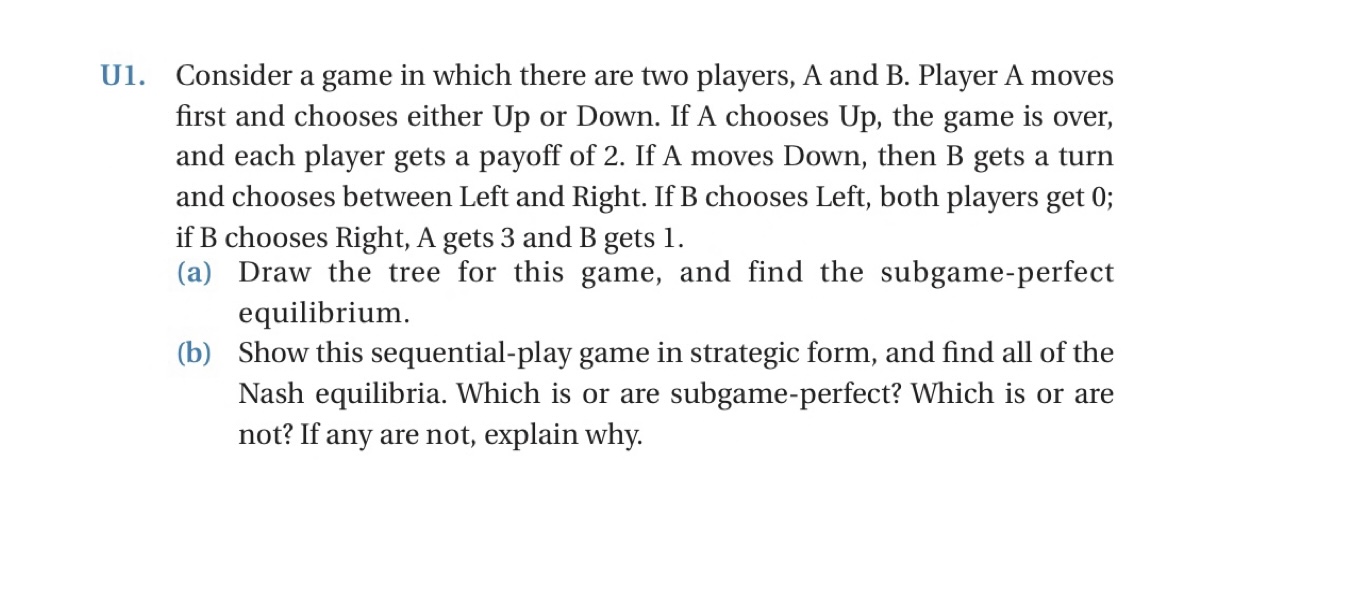 Solved 1. Consider a game in which there are two players, A | Chegg.com