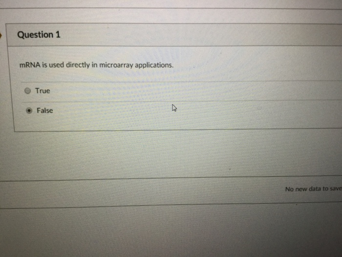 Solved mRNA is used directly in microarray applications. | Chegg.com