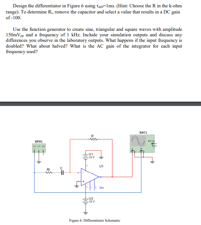 Design The Differentiator In Figure 6 ﻿using