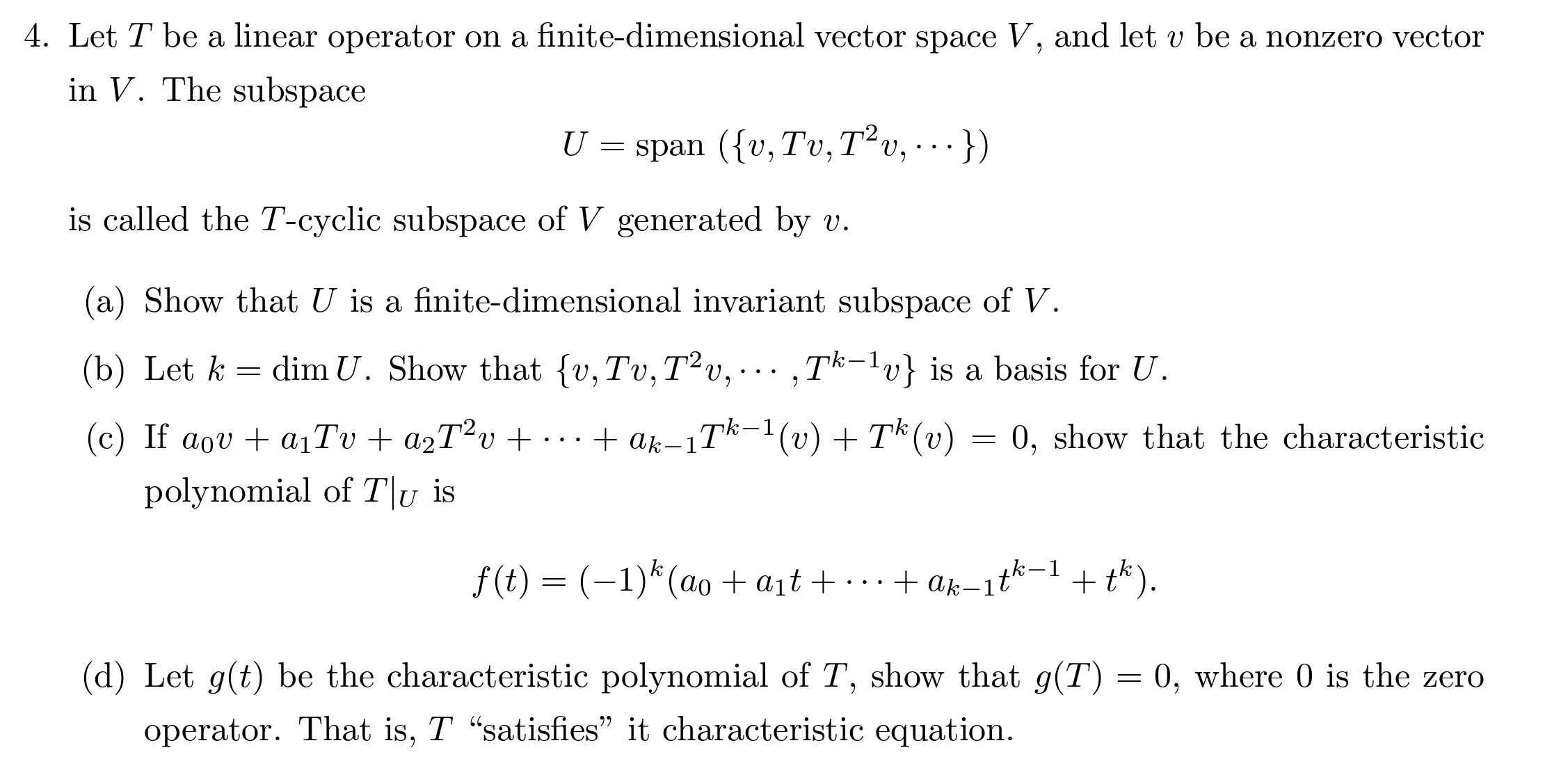 Solved Let T ﻿be a linear operator on a finite-dimensional | Chegg.com