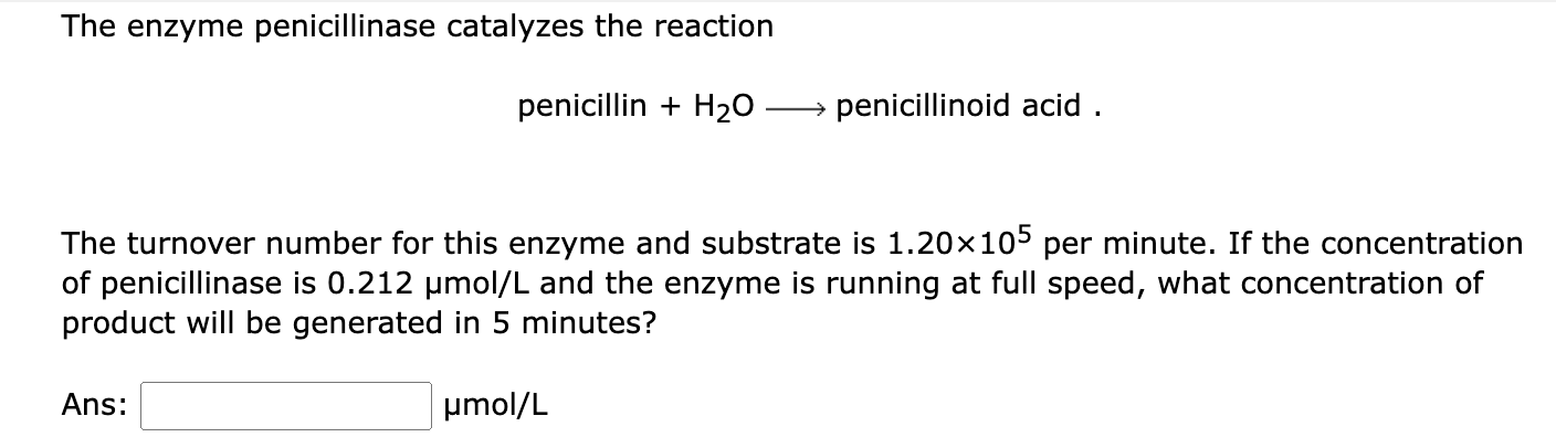 Solved The enzyme penicillinase catalyzes the reaction | Chegg.com