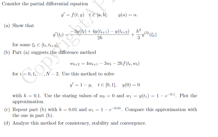 Solved Consider the partial differential equation y = f(t, | Chegg.com