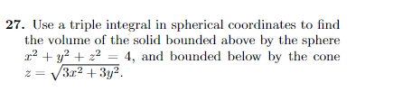 Solved Multivariable calculus. Use a triple integral in | Chegg.com