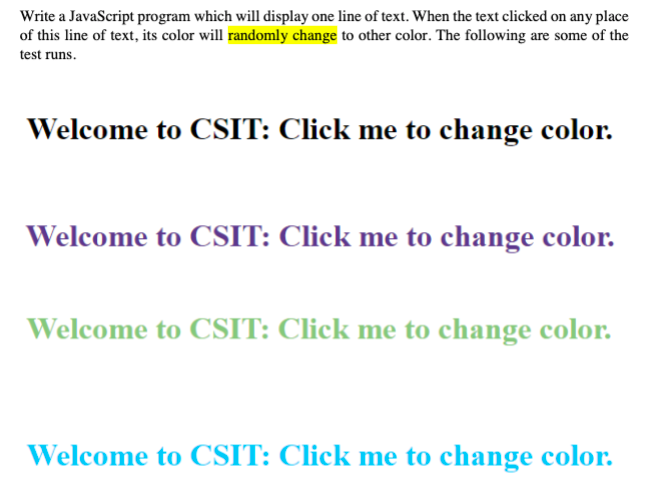Solved Write a JavaScript program which will display one | Chegg.com