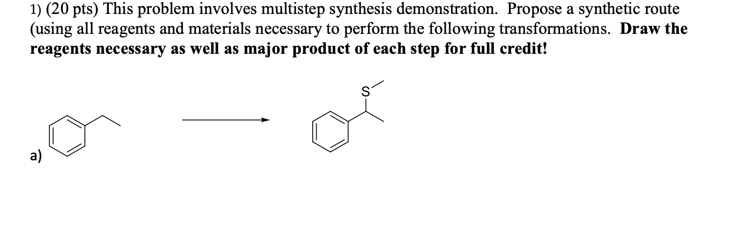 Solved (20 ﻿pts) ﻿This problem involves multistep synthesis | Chegg.com