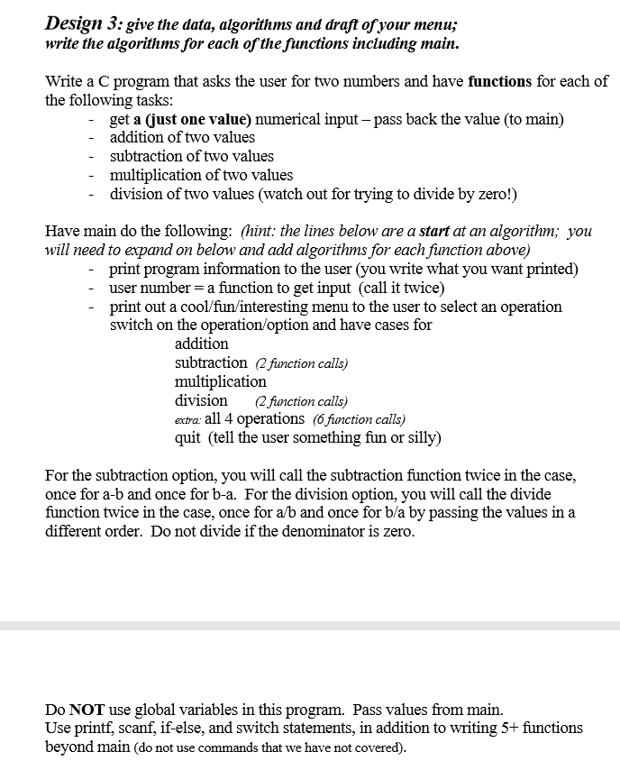 Solved Design 3: give the data, algorithms and draft ofyour | Chegg.com