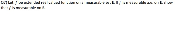Solved Let 𝑓 be extended real valued function on a | Chegg.com