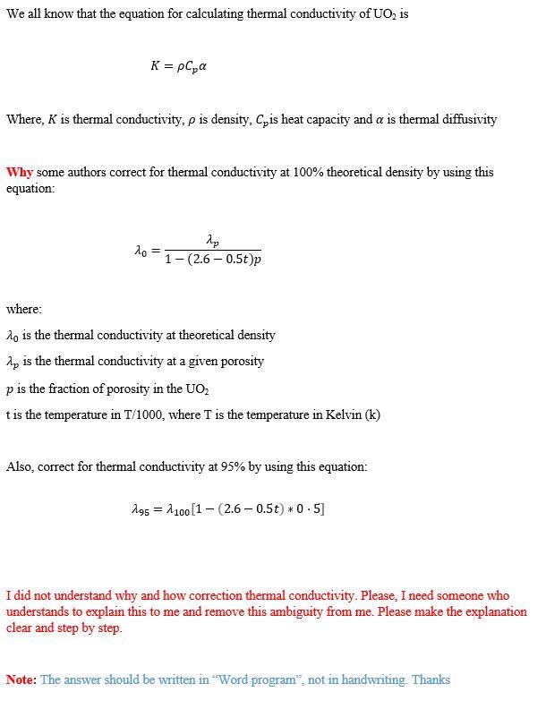 Solved We all know that the equation for calculating thermal | Chegg.com