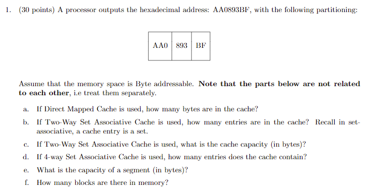 Solved 1. (30 points) A processor outputs the hexadecimal | Chegg.com