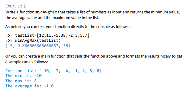 Solved Exercise 2 Write a function minAvgMax that takes a | Chegg.com