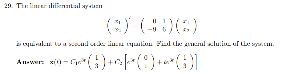 Solved 29. The linear differential system | Chegg.com