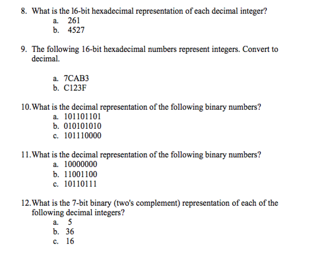 Solved 8 What Is The 16 bit Hexadecimal Representation Of Chegg