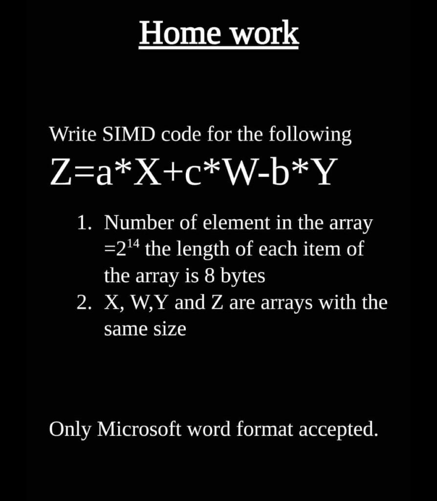Solved Home Work Write Simd Code For The Following 