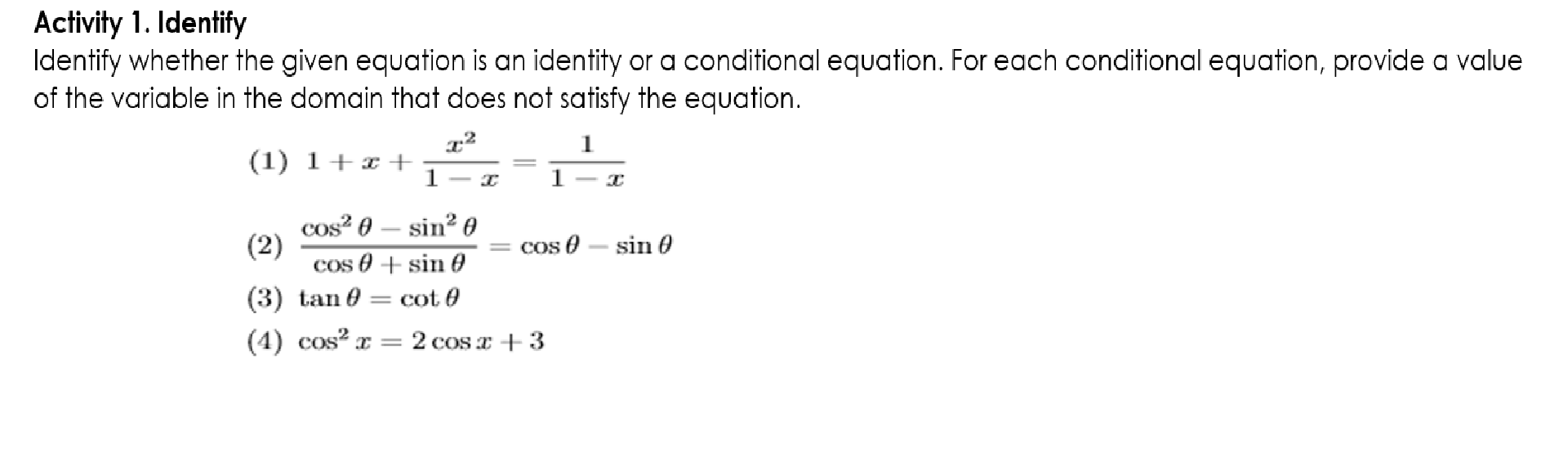 Solved Activity 1. Identify Identify whether the given | Chegg.com