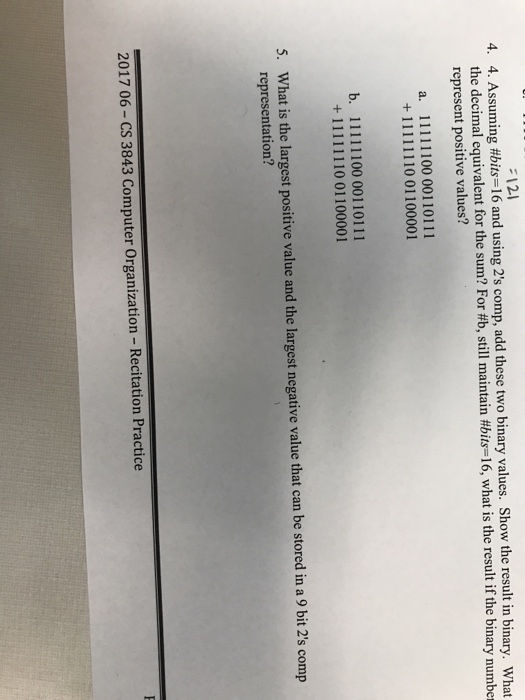 Solved Assuming Bits 16 Using 2 S Comp Add These Two