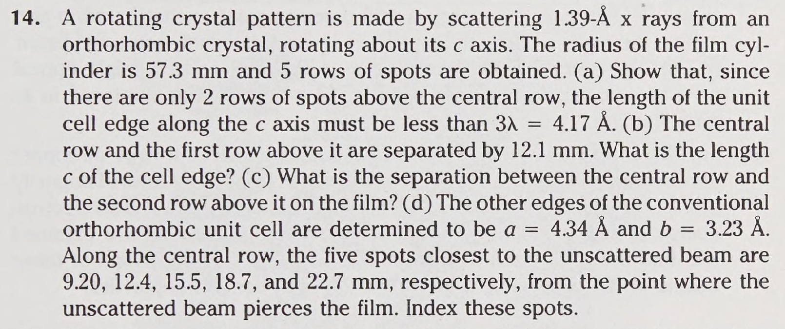 = 14. A rotating crystal pattern is made by | Chegg.com