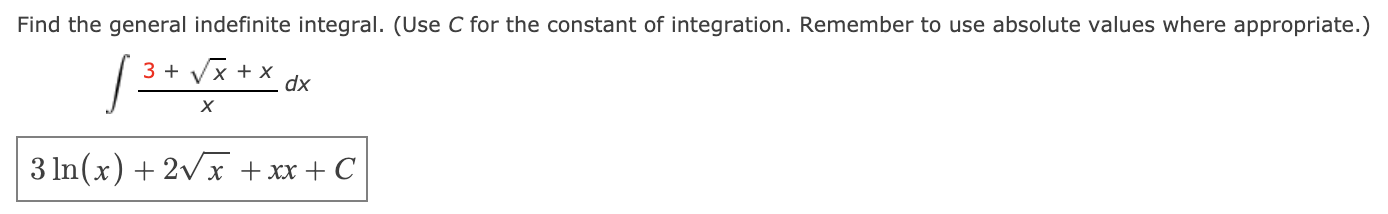 Solved Find the general indefinite integral. (Use C for the | Chegg.com