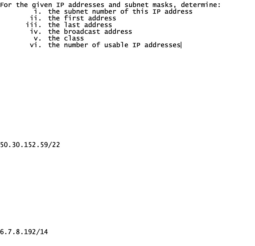 Solved For the given IP addresses and subnet masks, | Chegg.com
