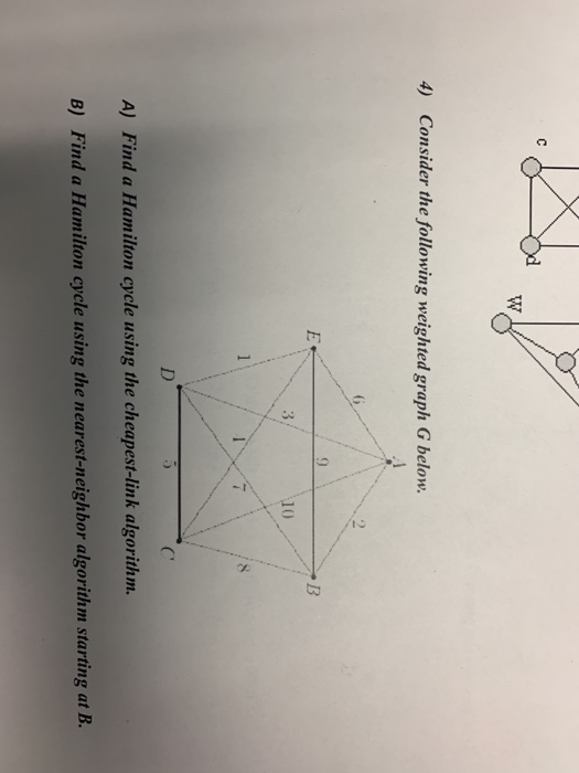 Solved 4) Consider the following weighted graph G below. 2 0 | Chegg.com