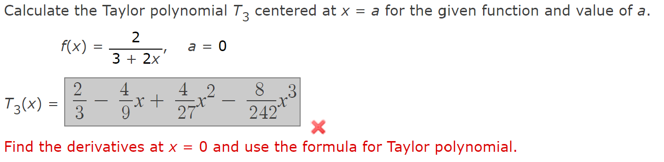 Solved Calculate the Taylor polynomial T3 ﻿centered at x=a | Chegg.com