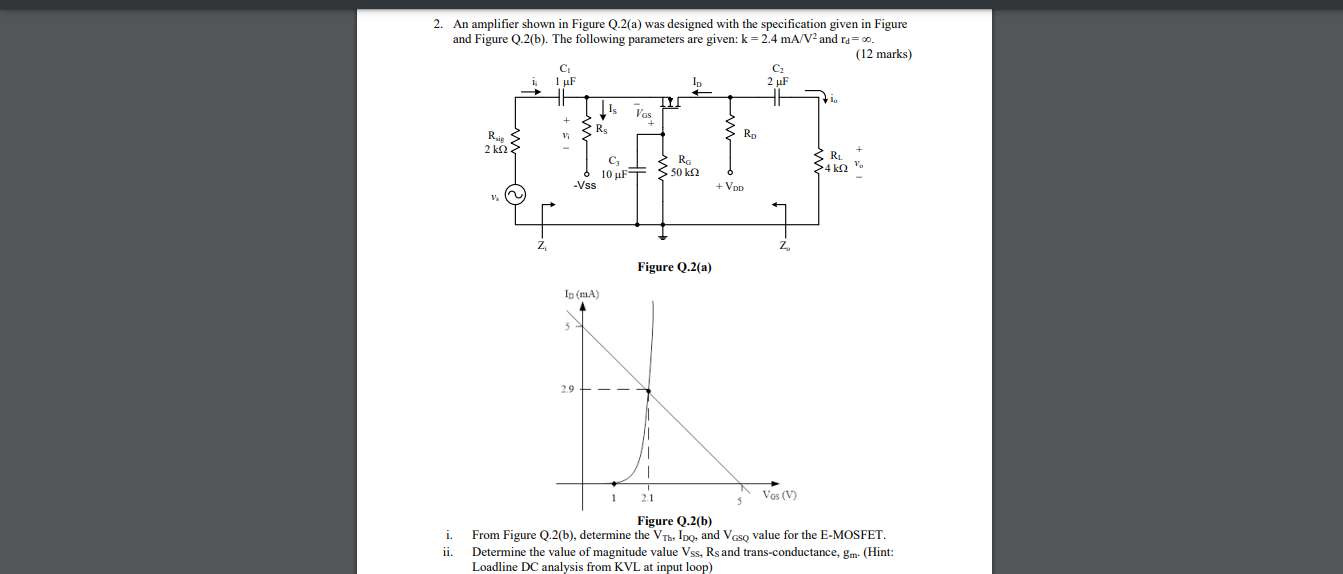Solved 2. An amplifier shown in Figure 2.2(a) was designed | Chegg.com