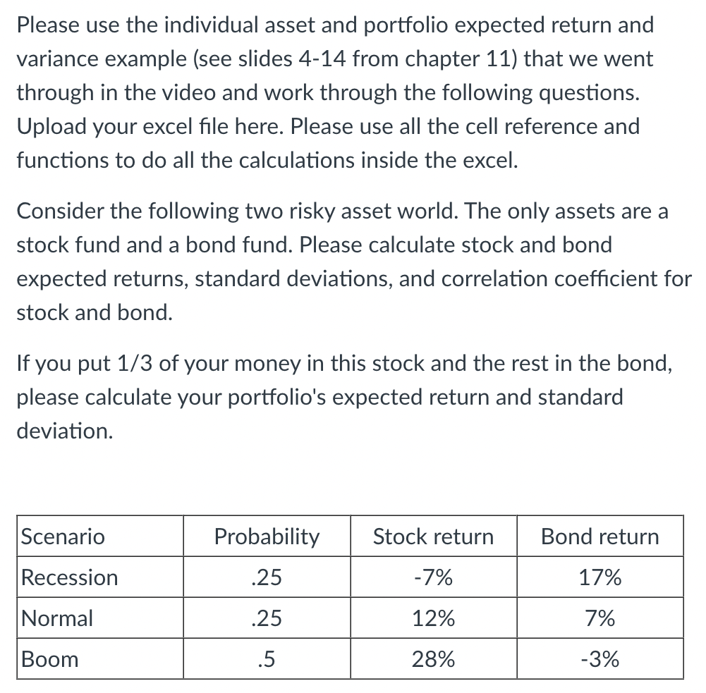 Solved Please use the individual asset and portfolio | Chegg.com