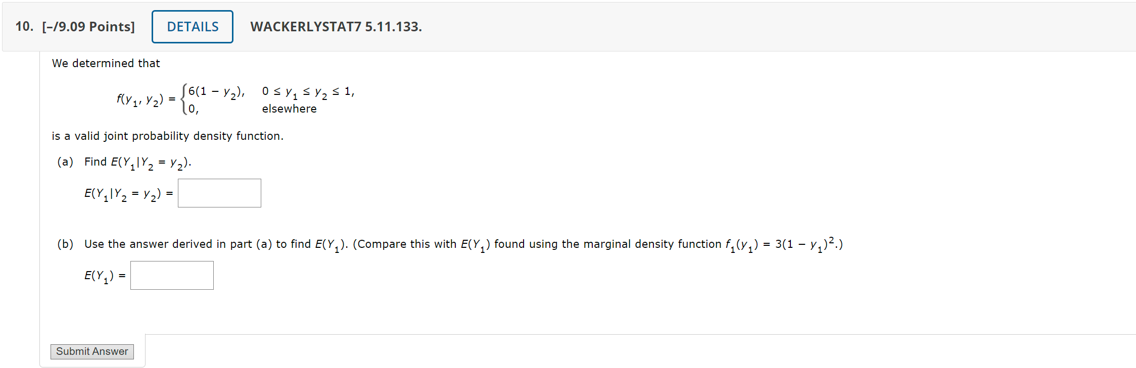 Solved We determined that f(y1,y2)={6(1−y2),0,0≤y1≤y2≤1, | Chegg.com