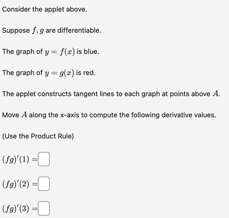 Solved Consider the applet above. Suppose f,g are | Chegg.com