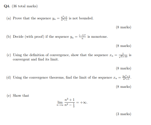 Solved Q4. (36 total marks) (a) Prove that the sequence yn = | Chegg.com