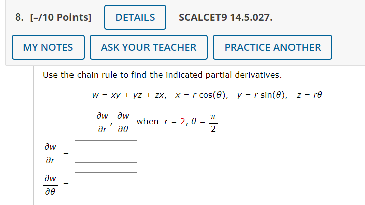 Solved SCALCET9 14.5.027. Use the chain rule to find the | Chegg.com