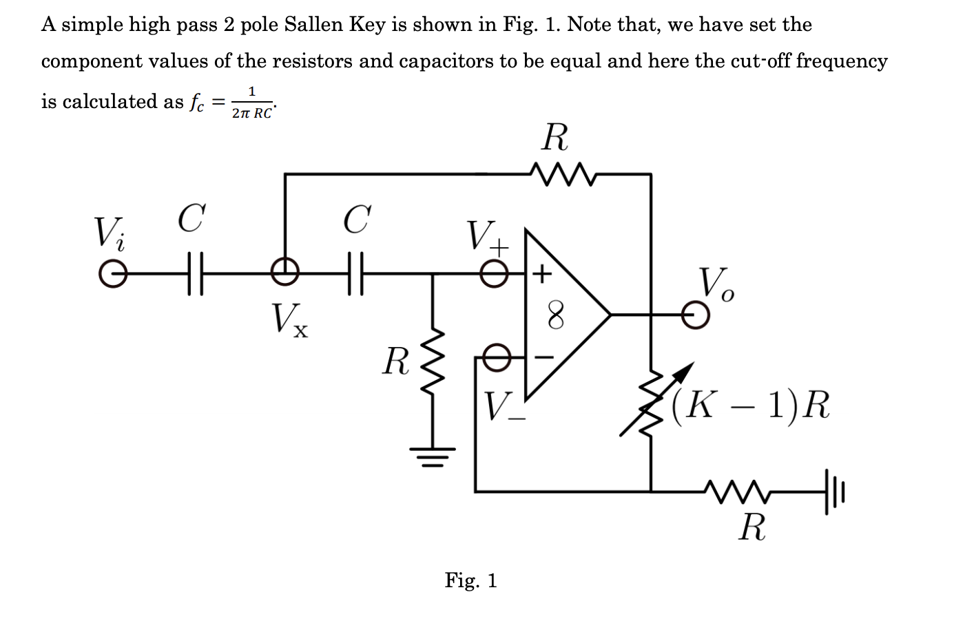 Solved A simple high pass 2 pole Sallen Key is shown in Fig. | Chegg.com