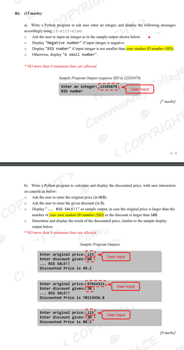 Solved B3. (15 mark) OPYR a) Write a Python program to ask | Chegg.com