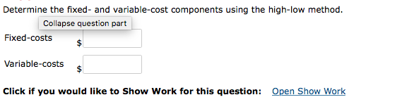 Solved Determine the variable-cost components using the | Chegg.com