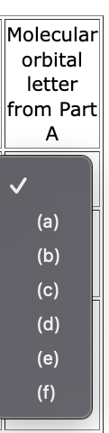 Solved Molecular orbital letter from Part A (a) (b) (c) | Chegg.com