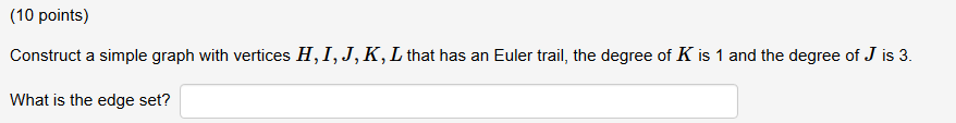 Solved (10 points) Construct a simple graph with vertices H, | Chegg.com