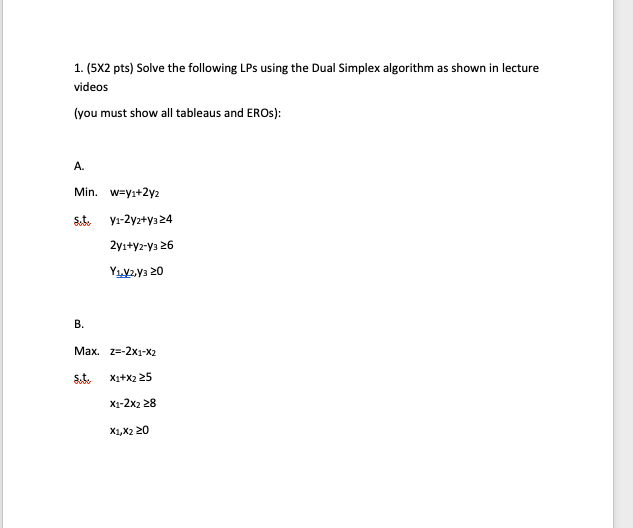 Solved SHOW ERO'S: Solve the following LPs using the Dual | Chegg.com