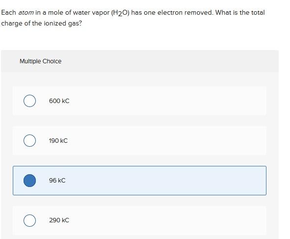 Solved Each atom in a mole of water vapor (H20) has one | Chegg.com