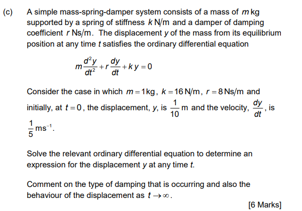 Solved (c) A simple mass-spring-damper system consists of a | Chegg.com