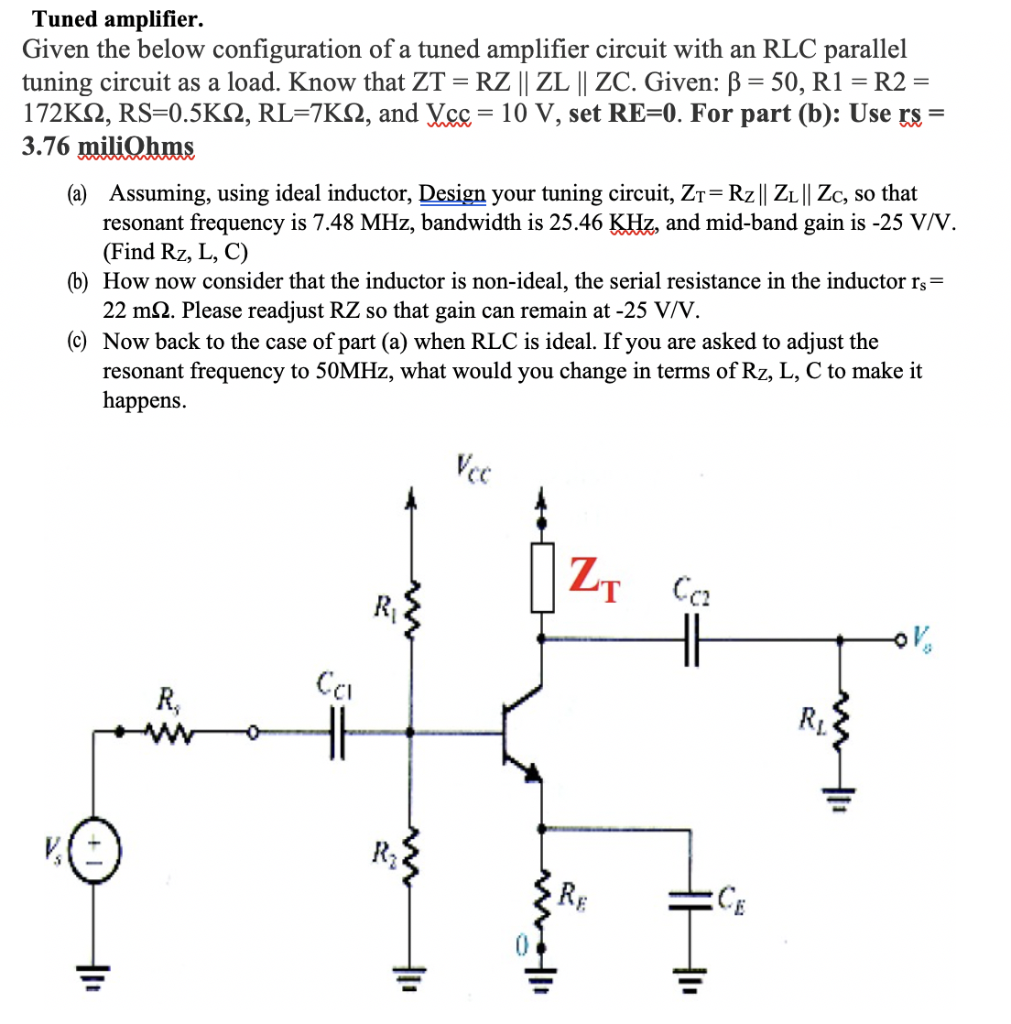 Solved Tuned amplifier. Given the below configuration of a | Chegg.com