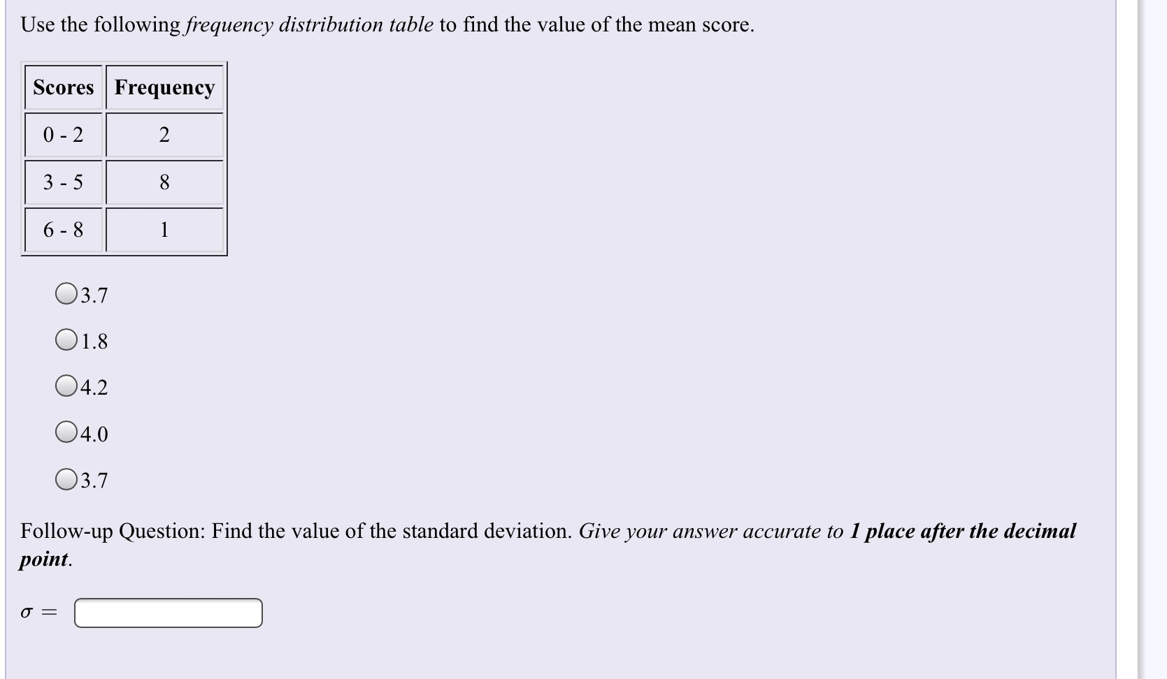 Solved Use the following frequency distribution table to | Chegg.com