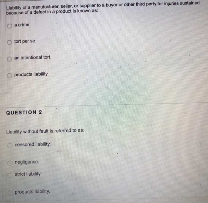 Solved Liability of a manufacturer, seller, or supplier to a | Chegg.com