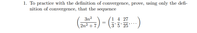 Solved 1. To practice with the definition of convergence, | Chegg.com